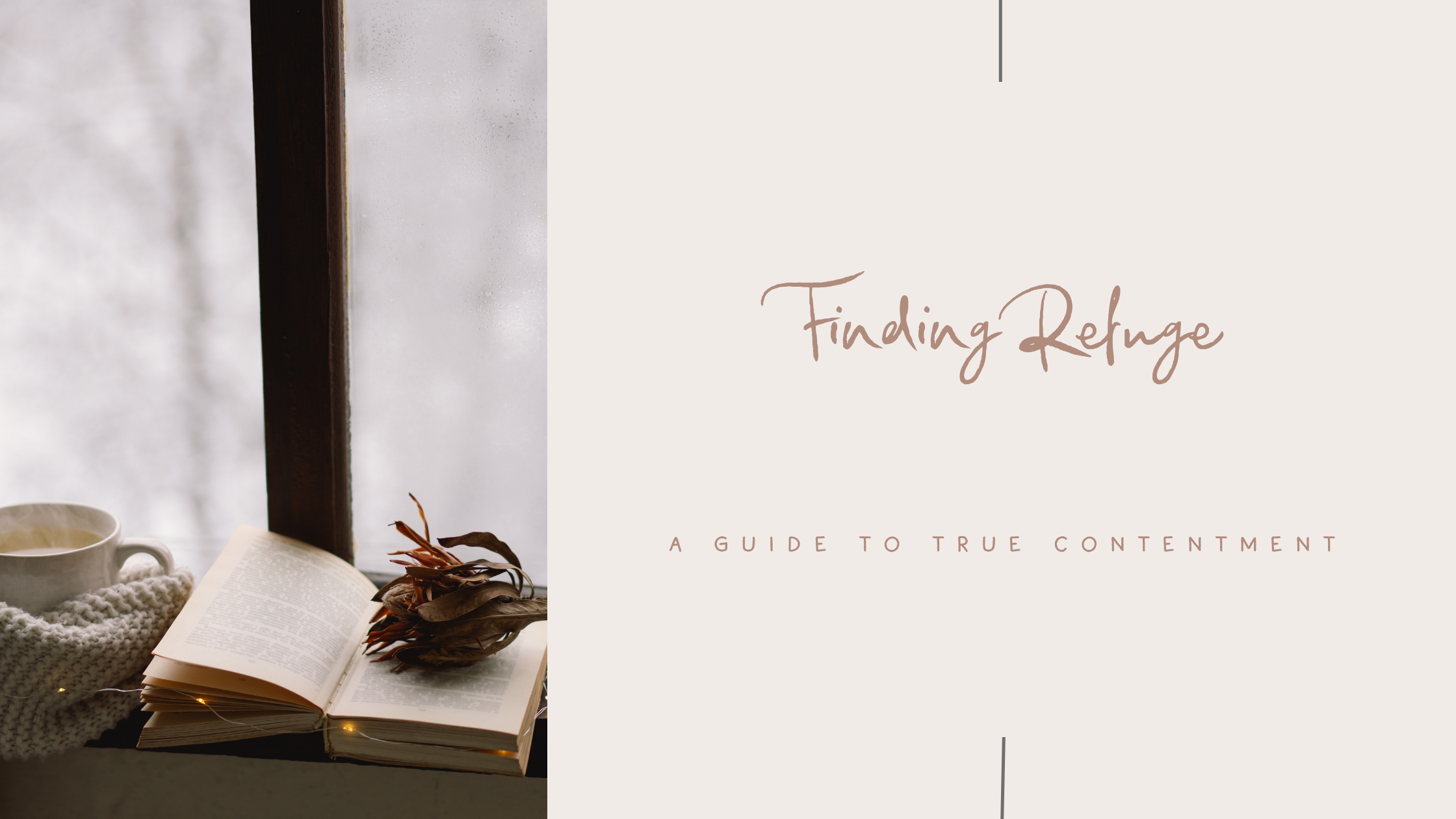 “Finding Refuge: A Guide to True Contentment” | Ashley Baker